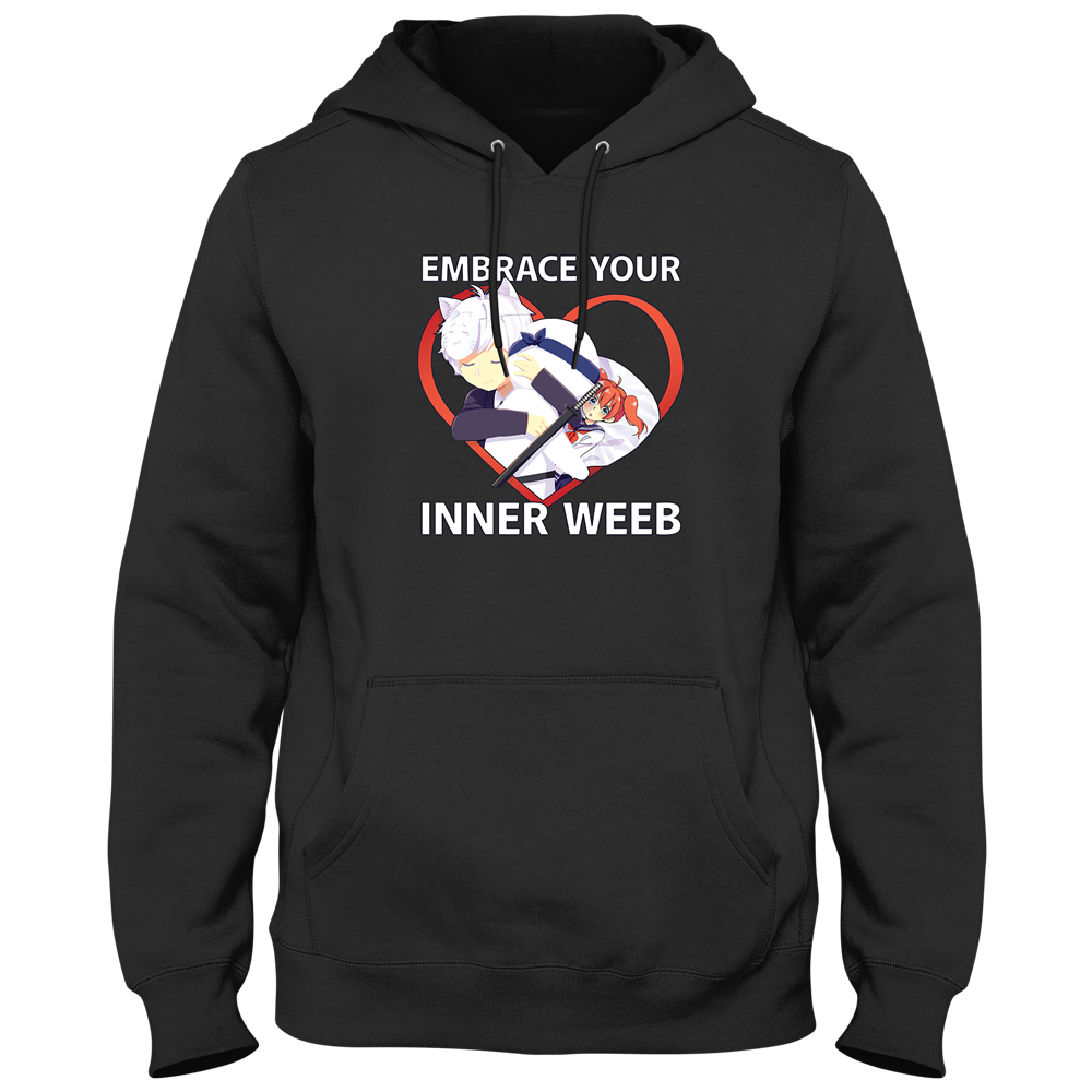 Embrace The Weeb Hoodie – Merch For All